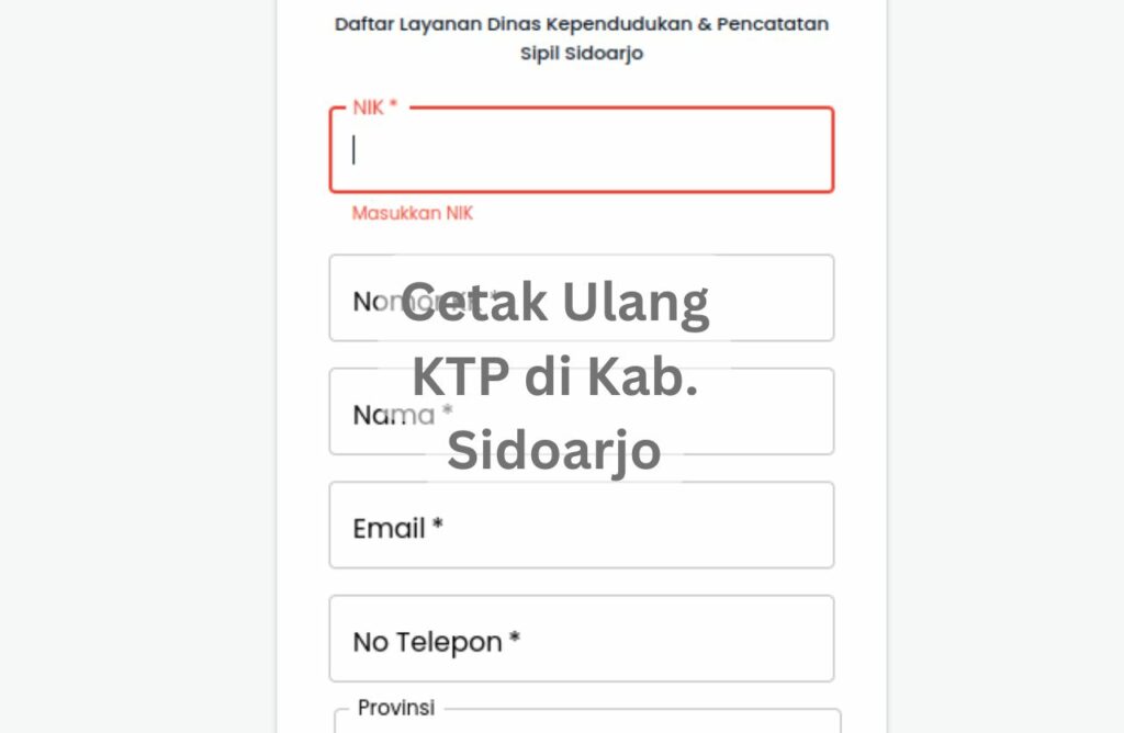 Mau Cetak Ulang KTP Sidoarjo! Lewat Layanan Online Dukcapil Ini Saja